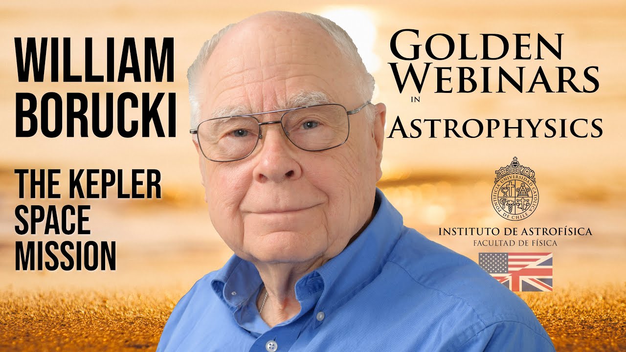 William Borucki: The Kepler Space Mission; A Step to Find Our Place in ...