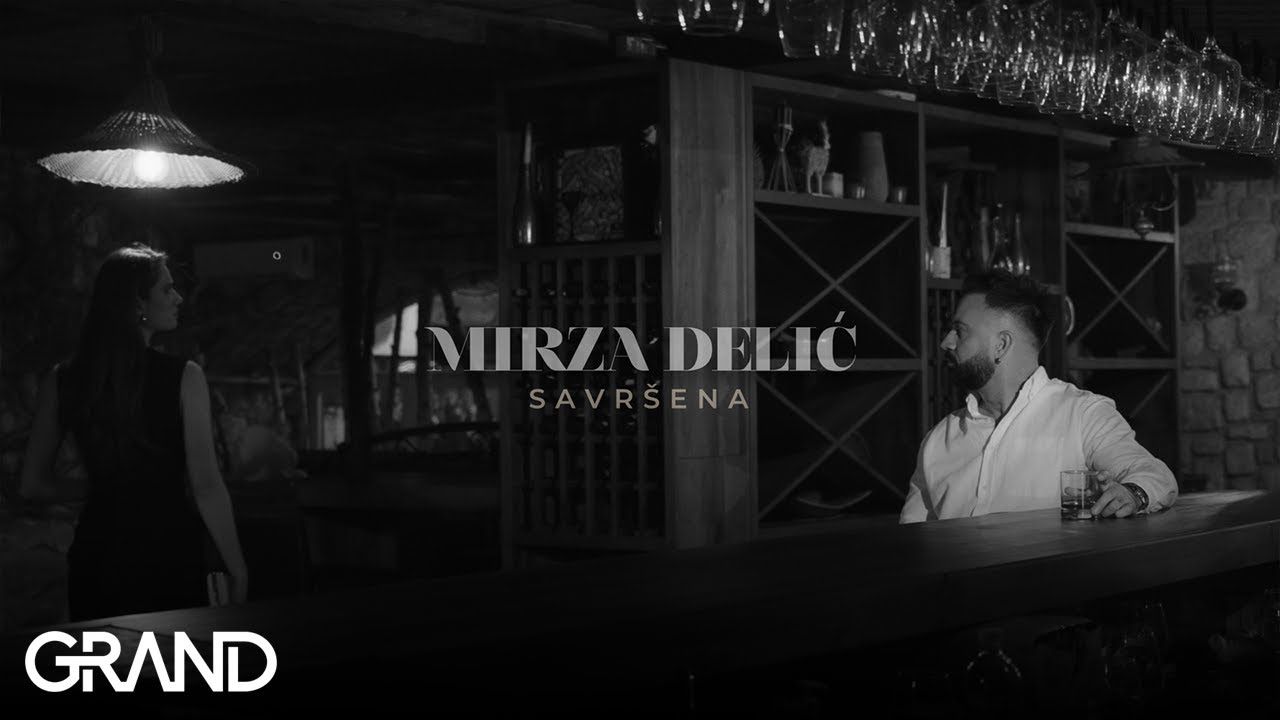 Mirza Delic - SAVRSENA (Official Video 2025) - YouTube