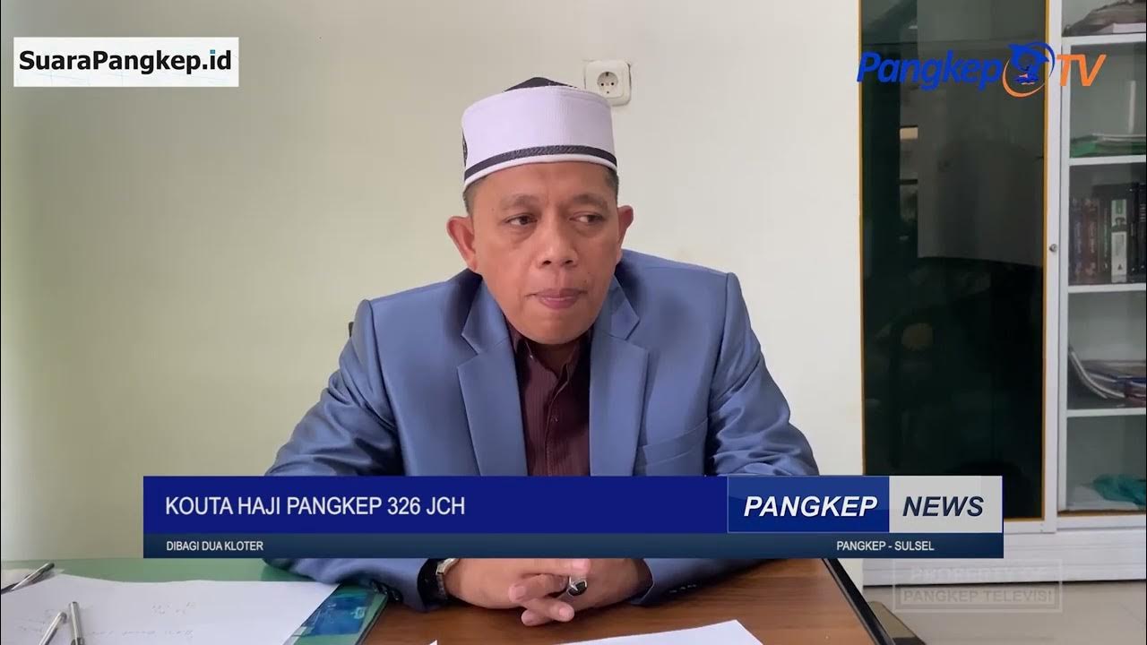 Kuota Haji Pangkep 326 JCH - YouTube