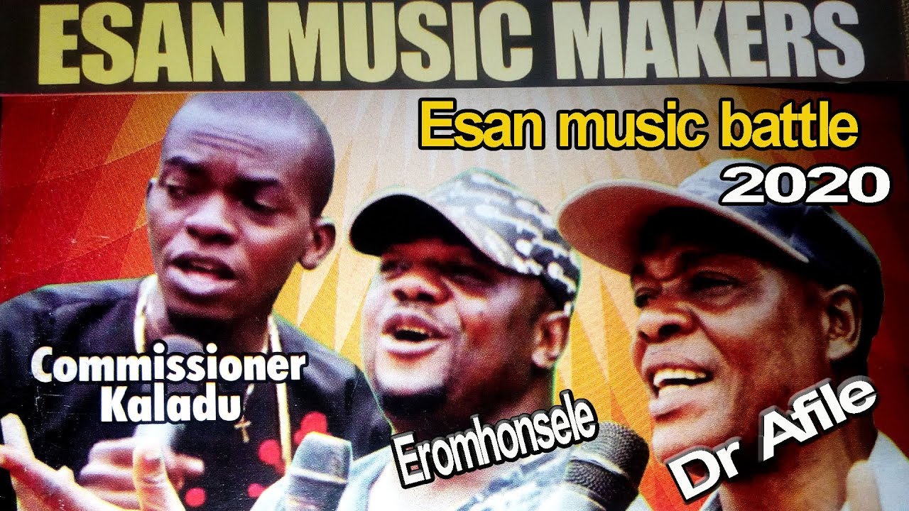 Dr Afile, Eromhonsele, kaladu Esan Music Makers Music Batle! Vol 1 ...