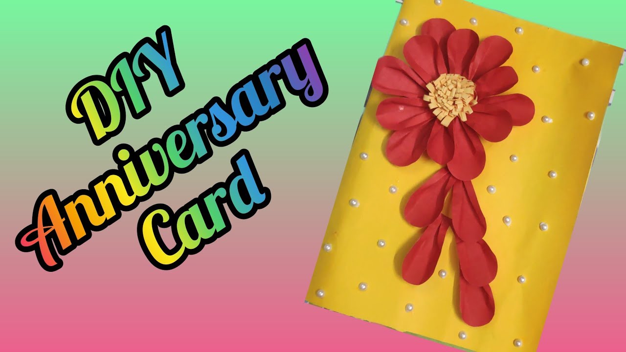 Anniversary card | DIY anniversary card | Easy anniversary card making ...