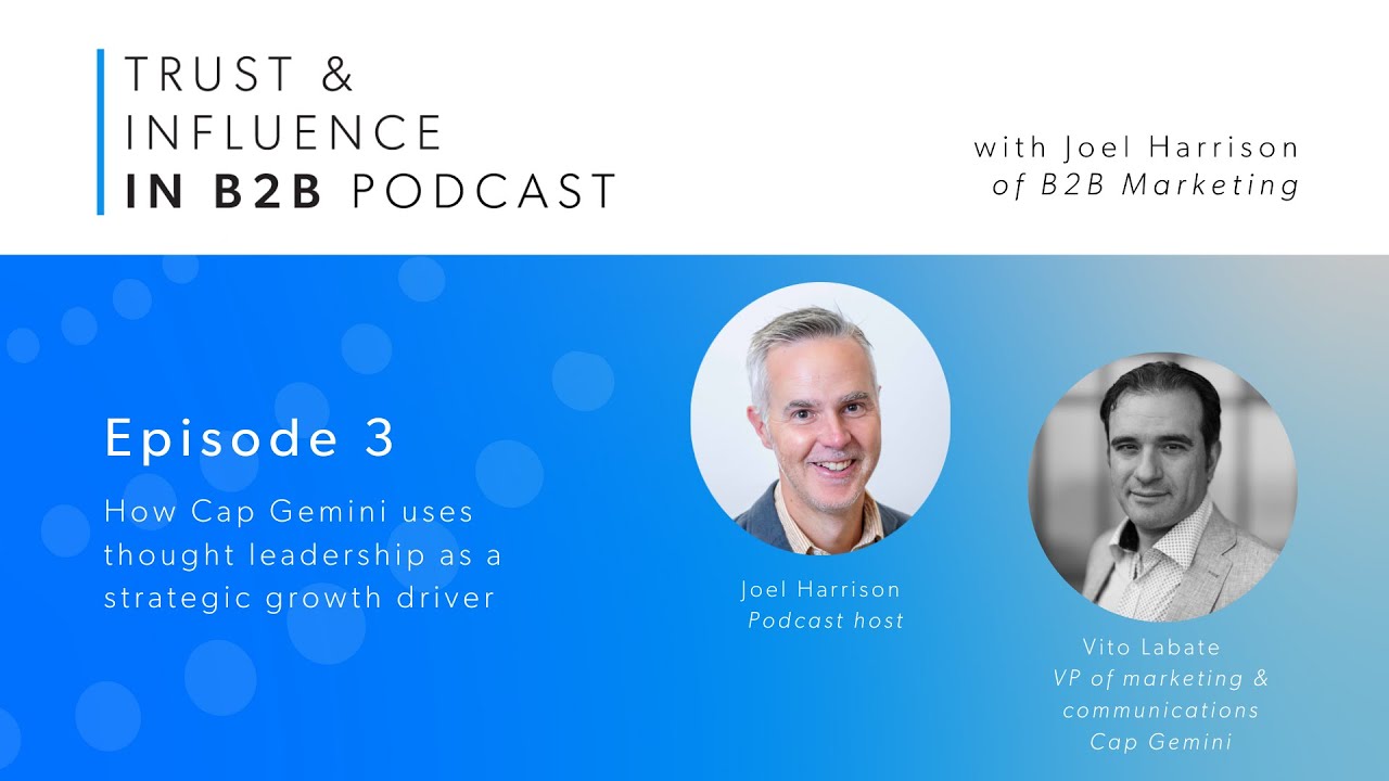 How is thought leadership evolving? With Vito Labate of Cap Gemini ...
