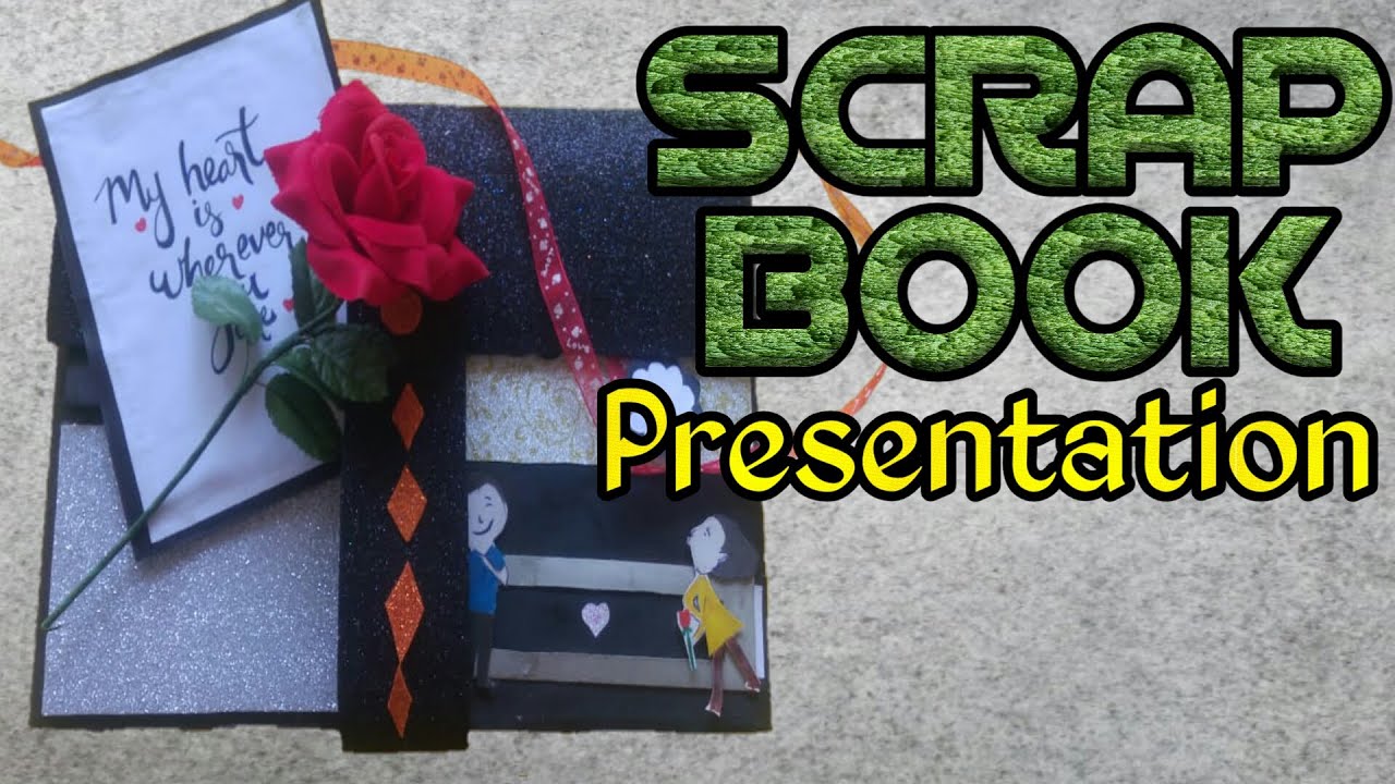 Scrapbook Presentation - YouTube