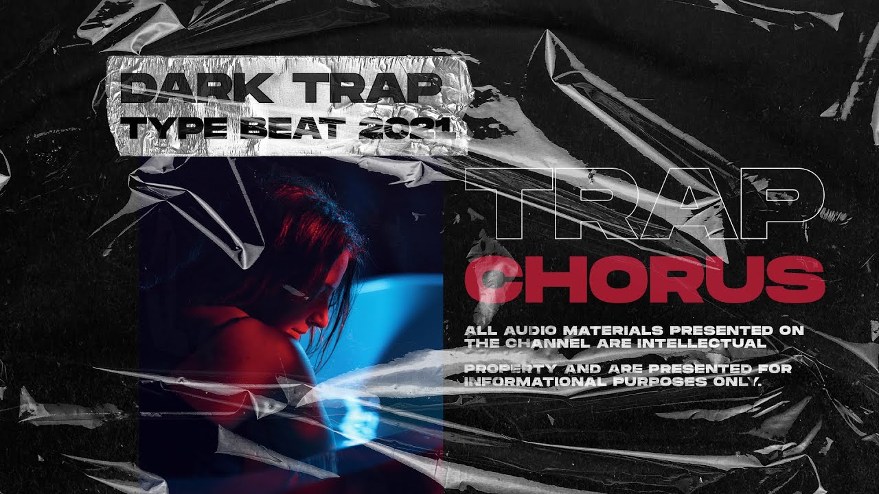 Trap Type Beat x Rap Type Beat 2021 [CHORUS] 808 x Hip Hop x Freestyle ...