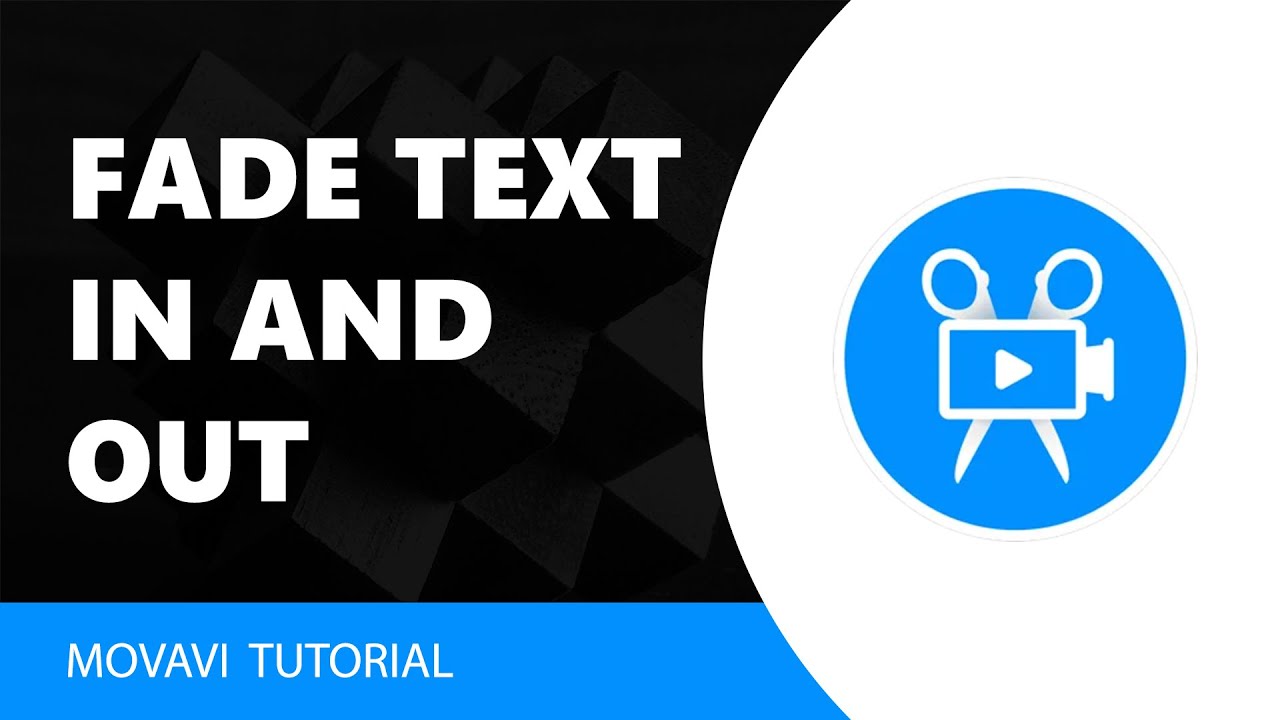 Movavi Video Editor How To Fade Text In And Out In Movavi Video Editor Movavi Video Editor How To Fade Text In And Out In Movavi Video Editor