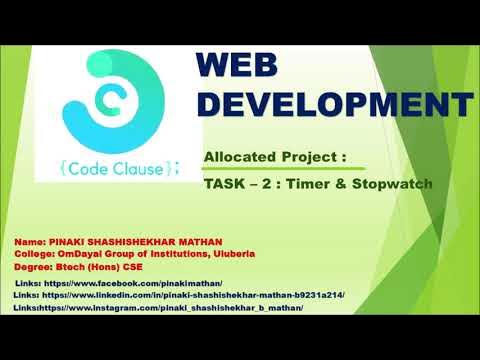 CodeClause-Intern-Pinaki-Timer-and-Stopwatch-Allocated-Project-Task-2 - YouTube