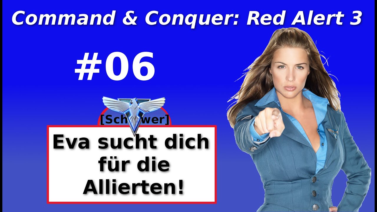 Command & Conquer: Red Alert 3 [Allied] #06 Natasha vs. Tanya | Let's ...