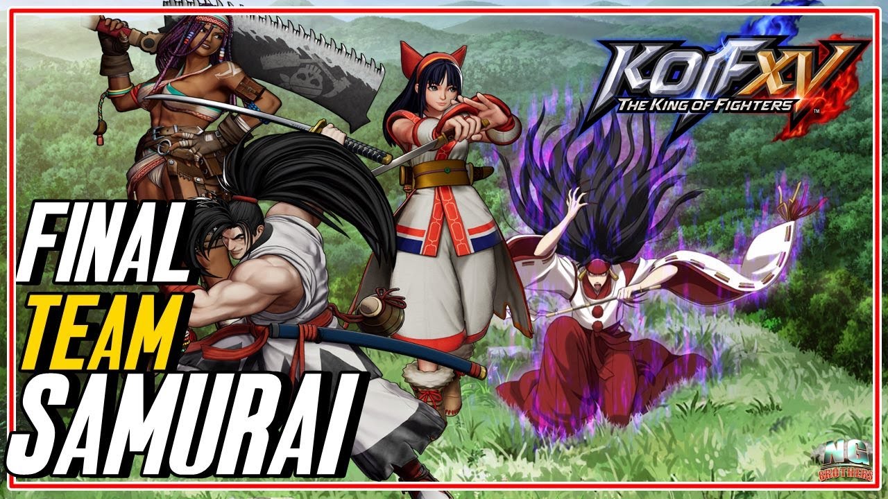 KOF XV - FINAL TEAM SAMURAI !! - YouTube