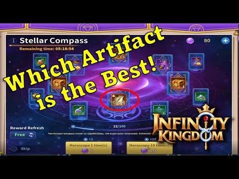 Infinity Kingdom - Stellar Compass Artifacts! Which one is the Best ...
