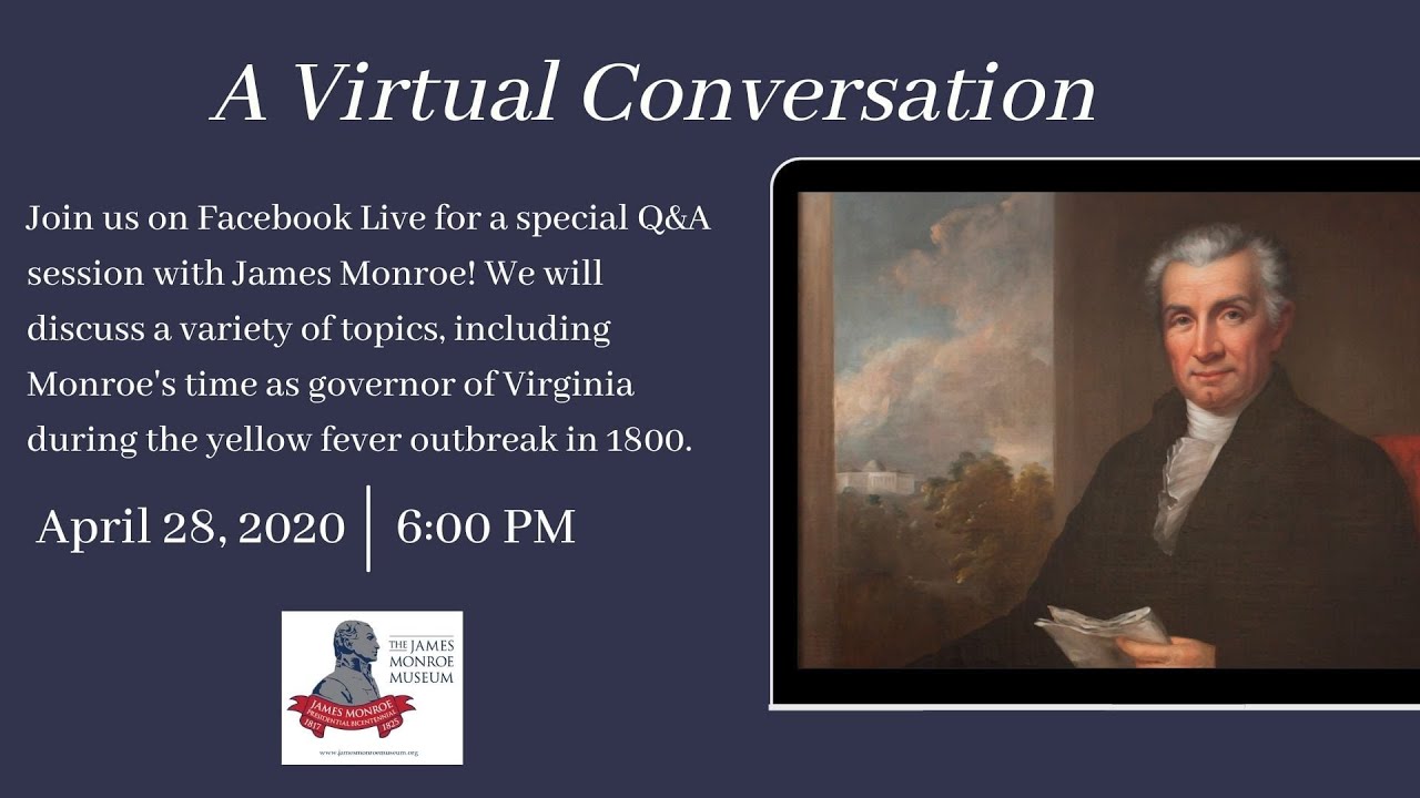 A Conversation with James Monroe - YouTube