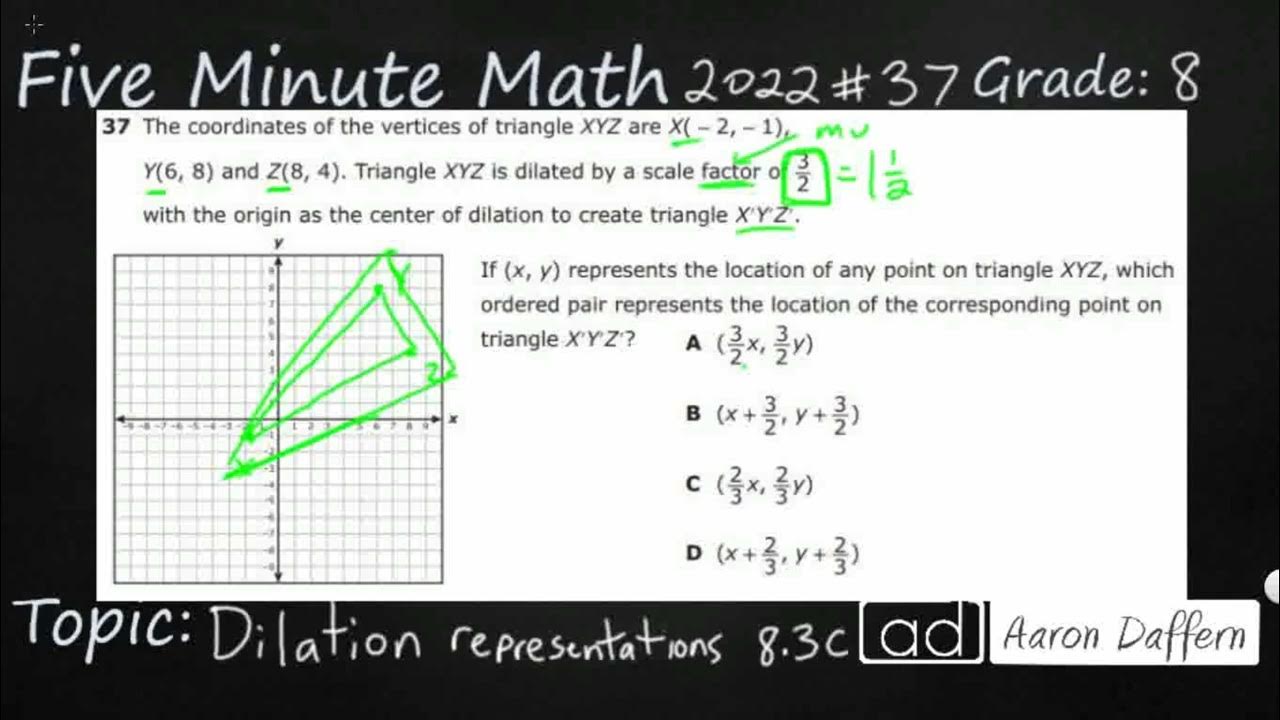 8th Grade STAAR Practice Dilation Representations (8.3C - #12) - YouTube
