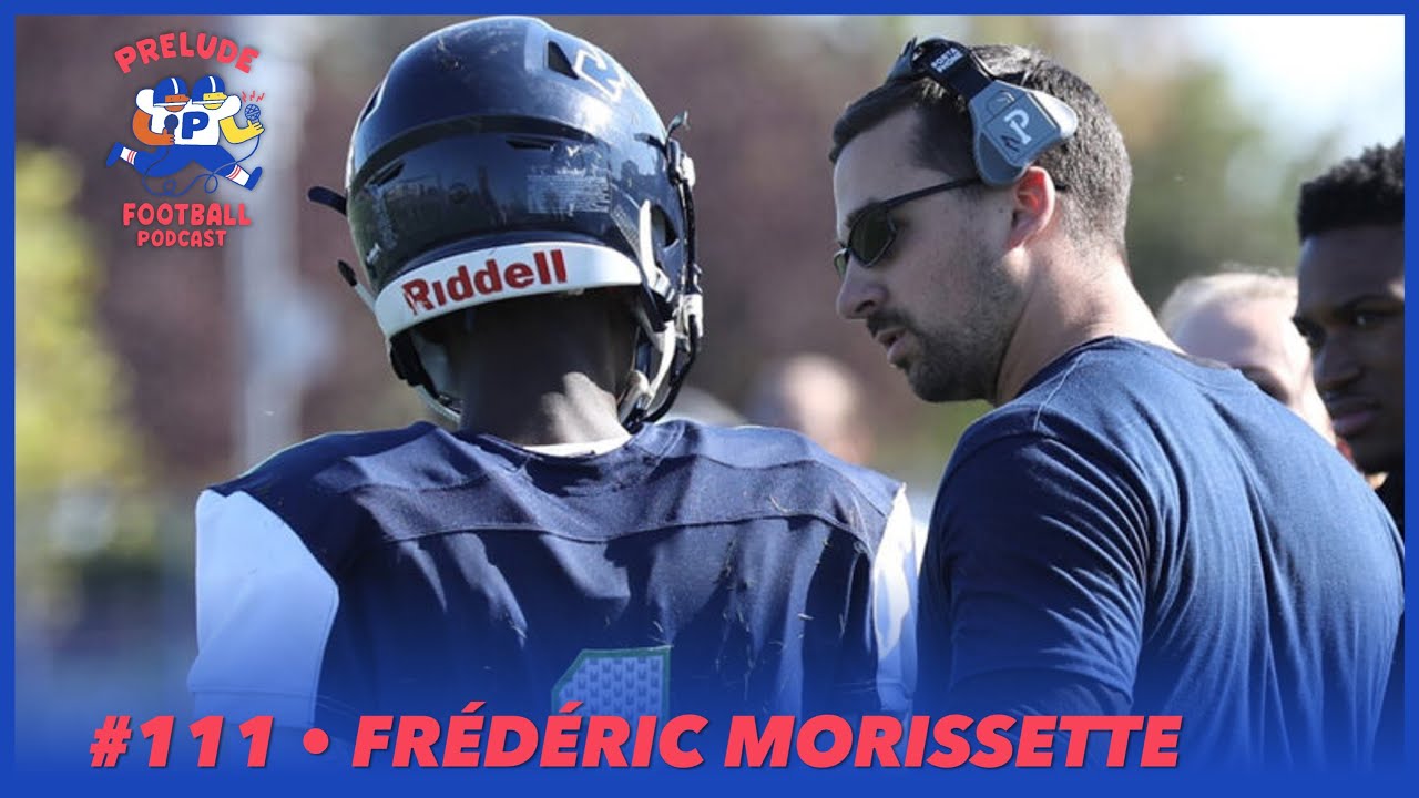 PRELUDE FOOTBALL PODCAST | #111 | Frédéric Morissette - YouTube