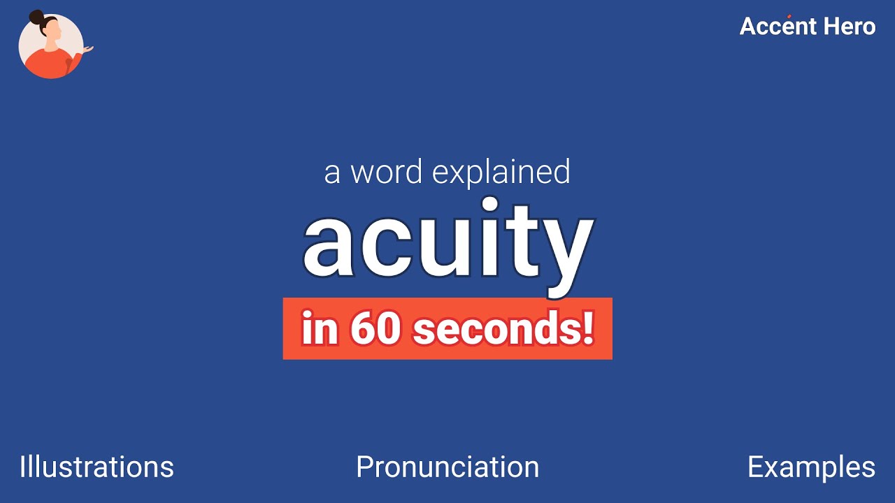 ACUITY - Meaning and Pronunciation - YouTube