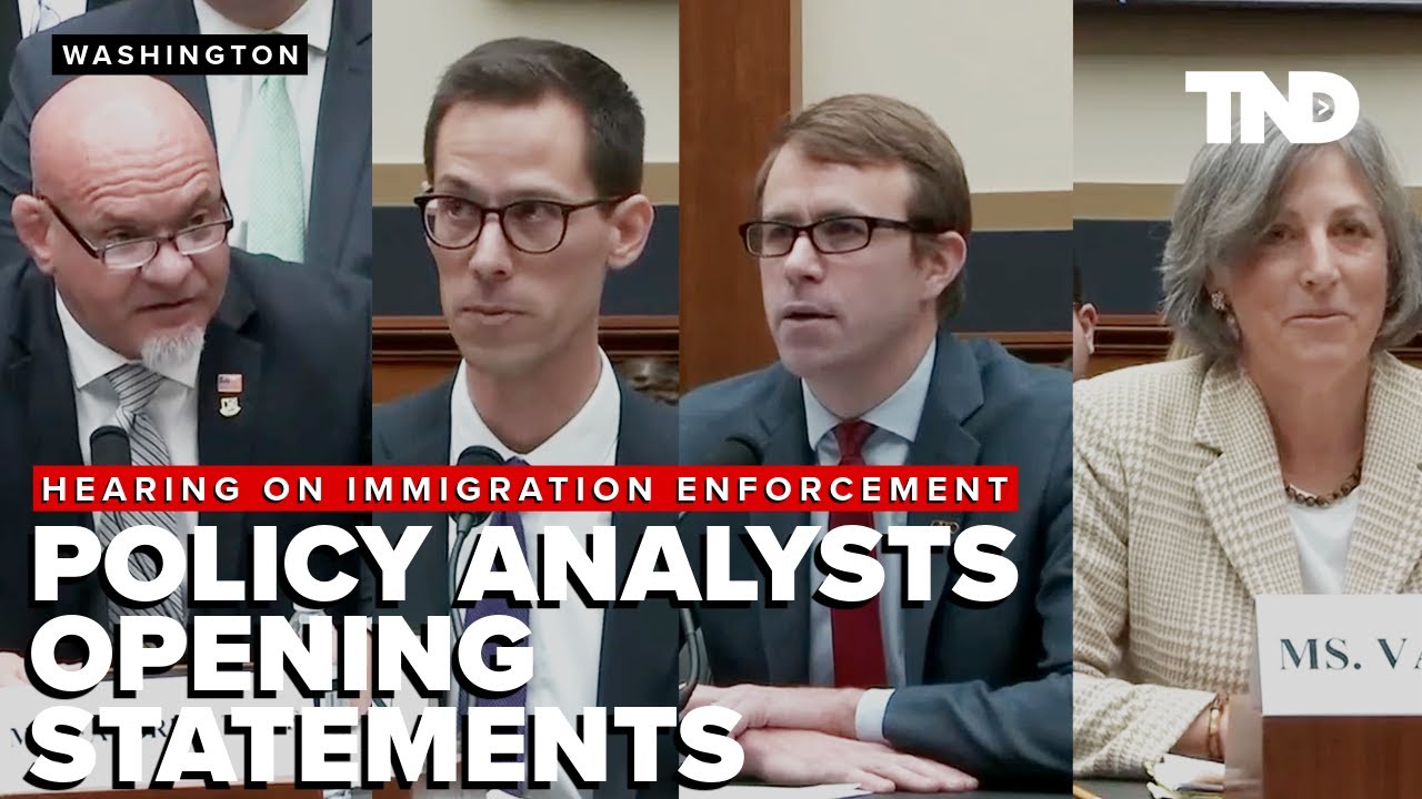 Policy analysts testify on immigration enforcement and border security ...