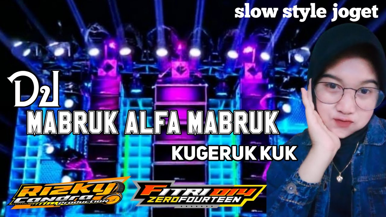 DJ Mabruk Alfa Mabruk style slow joget x kugeruk - YouTube