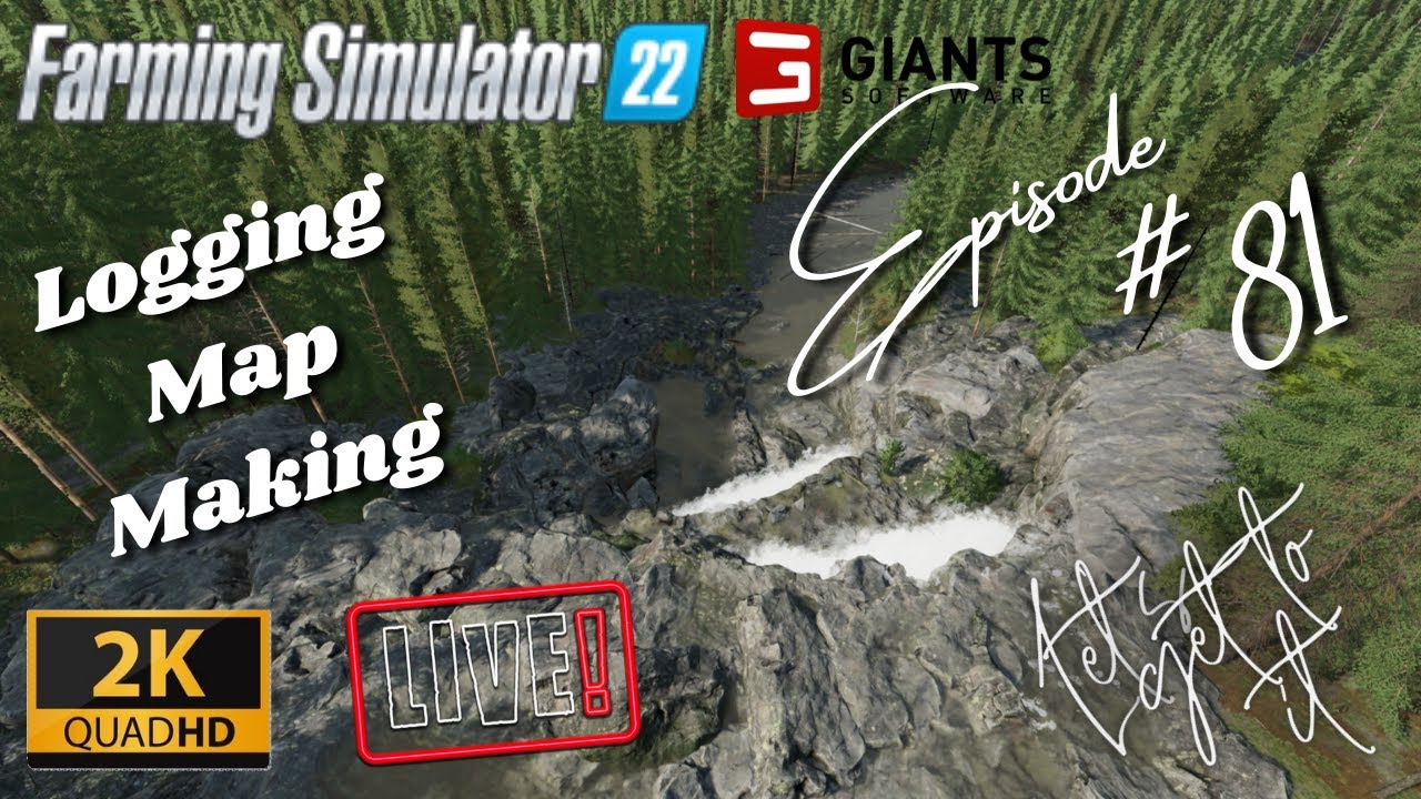 Farming simulator 22 Forestry AKA Logging map making, live, roads ...