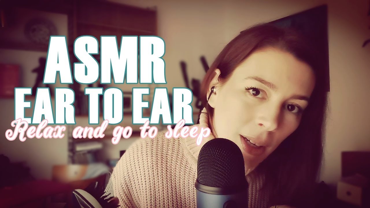 ASMR - Ear to ear whispers - Go to sleep 😴🤗 - YouTube