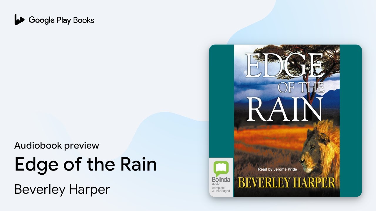 Edge of the Rain by Beverley Harper · Audiobook preview - YouTube