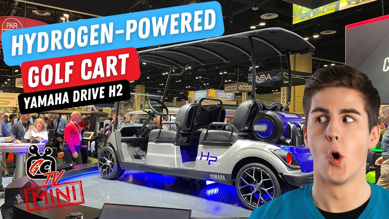Yamaha Drive H2 Hydrogen Powered Golf Cart - GolfCartingTV - YouTube