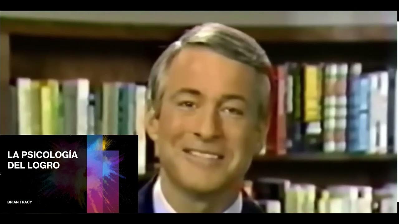 LA PSICOLOGÍA DEL LOGRO DE BRIAN TRACY - SEMINARIO FENIX 3/X - YouTube