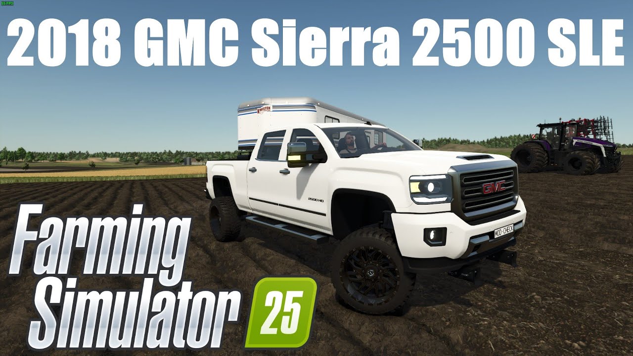 FS25 Mods - 2018 GMC Sierra 2500 SLE - YouTube