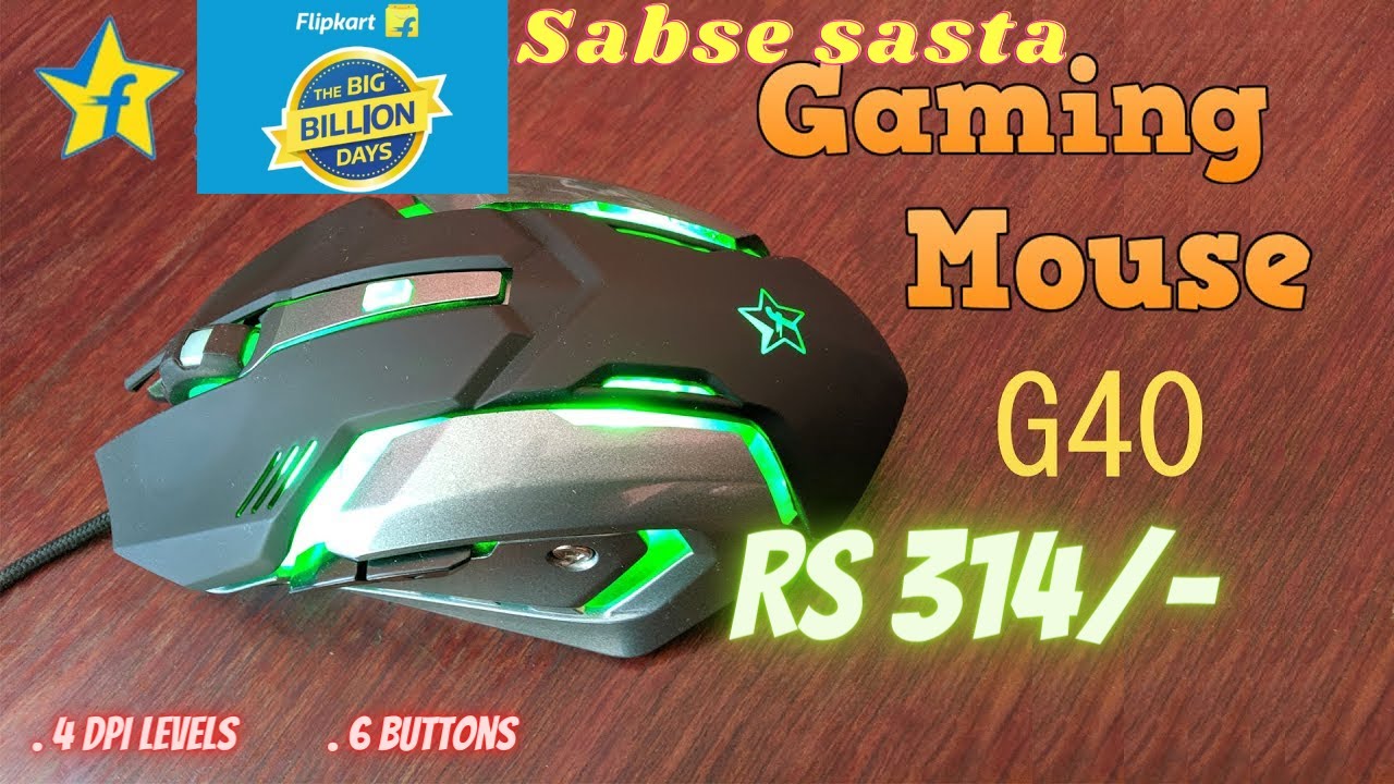 Sabse sasta Gaming Mouse(Rs 314/-) | Flipkart smartbuy G40 Dash series ...