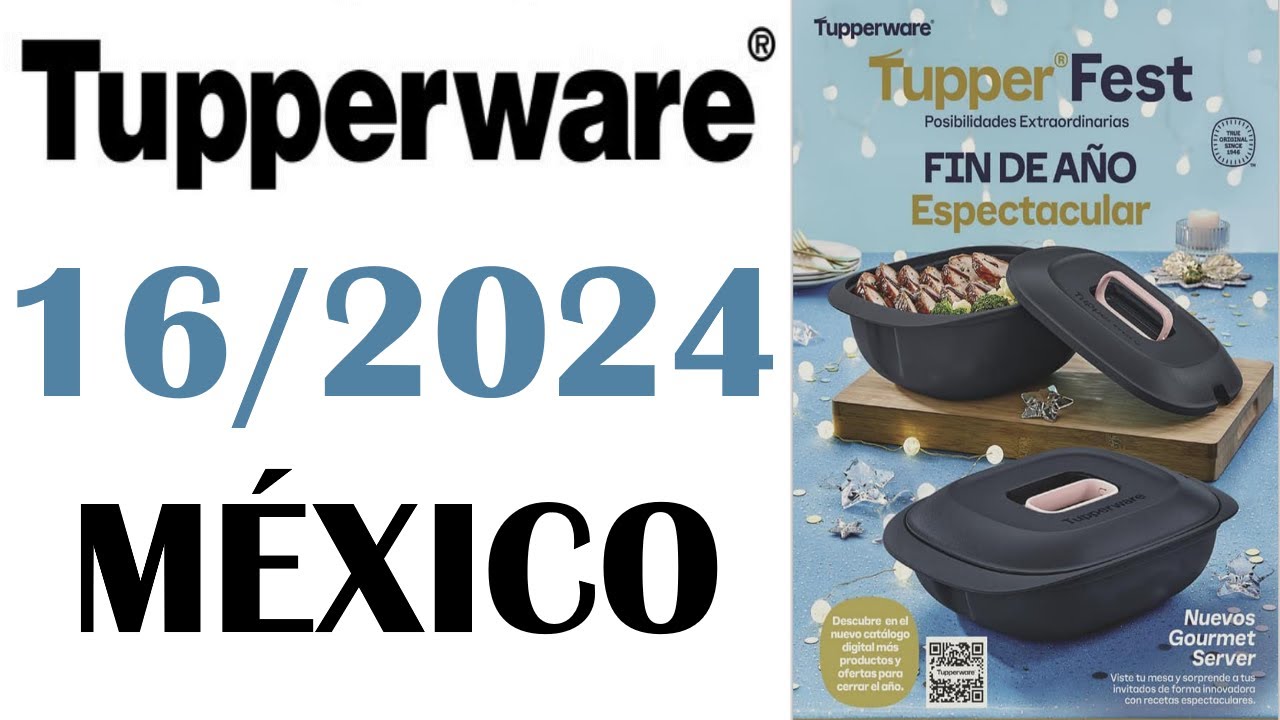 CATALOGO TUPPERWARE TUPPER TIPS 16 / 2024 MÉXICO - YouTube