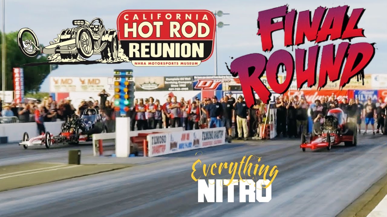 Nostalgia Top Fuel FINAL ROUND | 2021 California Hot Rod Reunion ...