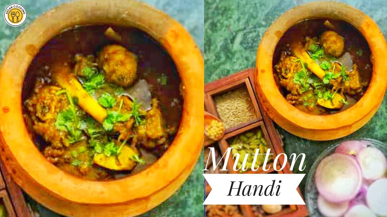 Mutton Handi | Matka Gosht | EID SPECIAL | Asian Cooking - YouTube