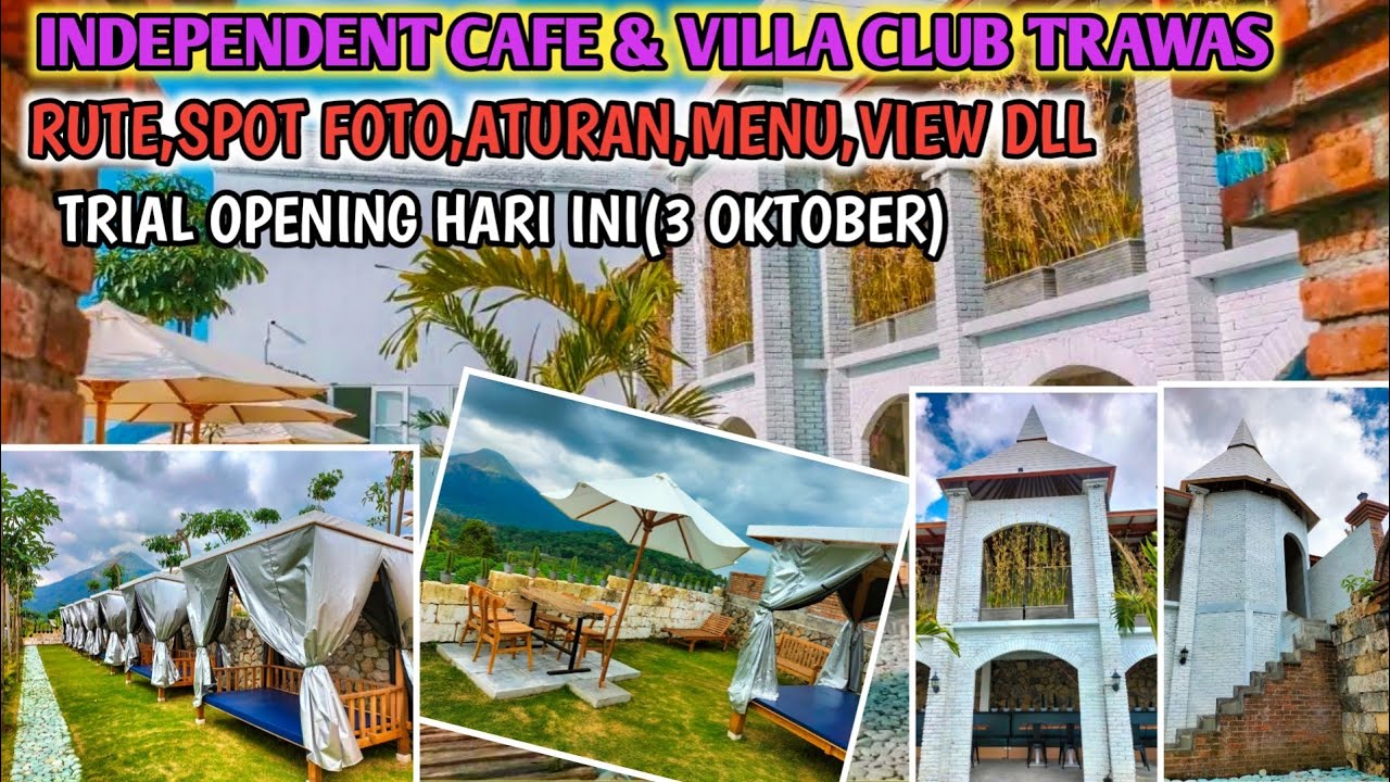 Independent Cafe & Villa Club Trawas // Rute+Riview Lengkap - YouTube
