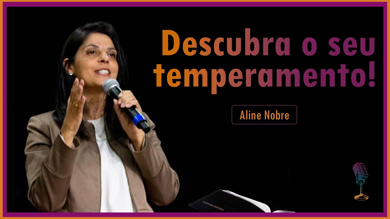 COMO DESCOBRIR DE VERDADE O TEMPERAMENTO? INTENCIONAIS PODCAST | ALINE ...