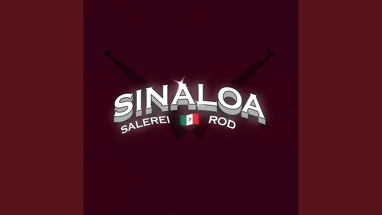 Sinaloa - YouTube