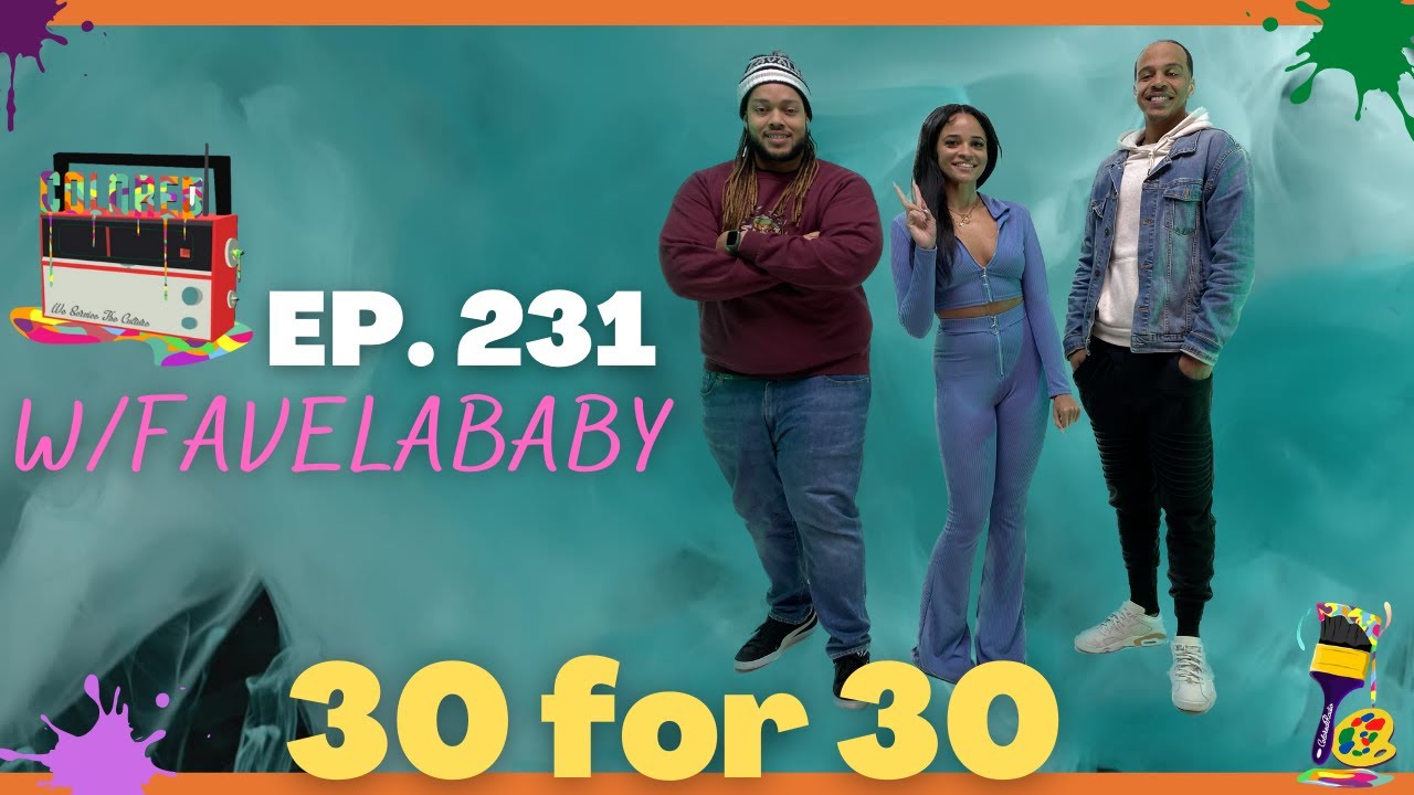CR: 30 for 30 w/ Favelababy - YouTube