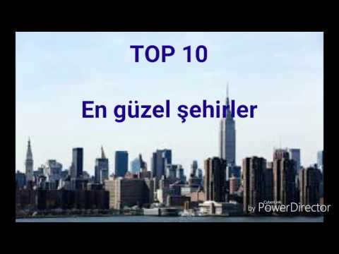 TOP 10  En güzel şehirler
