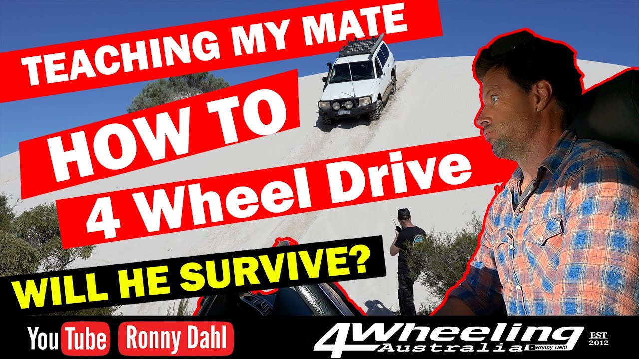 TEACHING MY MATE HOW TO 4 WHEEL DRIVE - YouTube