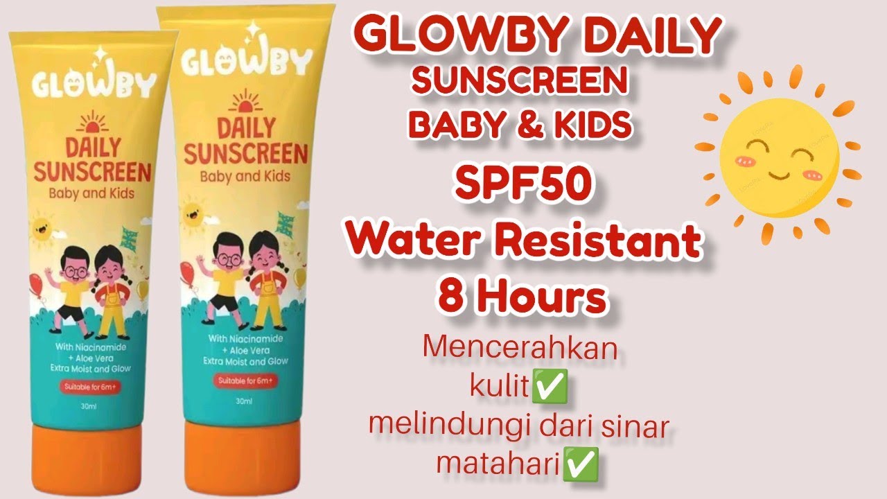 REVIEW JUJUR DAILY SUNSCREEN GLOWBY Baby and kids#Glowby - YouTube