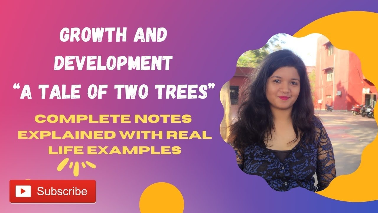 Growth and Development with "a tale of two trees" - YouTube