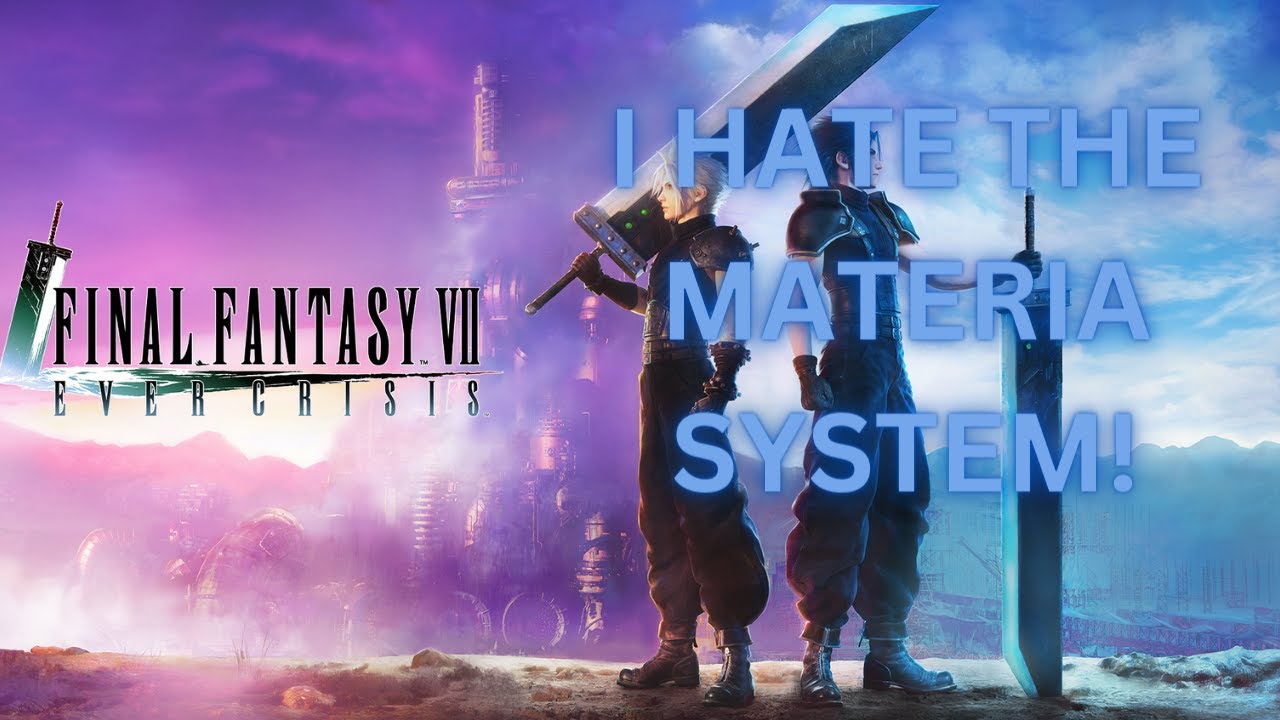 [FF7: Ever Crisis] - I HATE Materia System! - YouTube