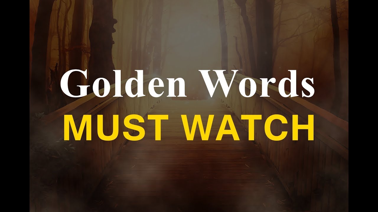Golden words | A must watch - YouTube