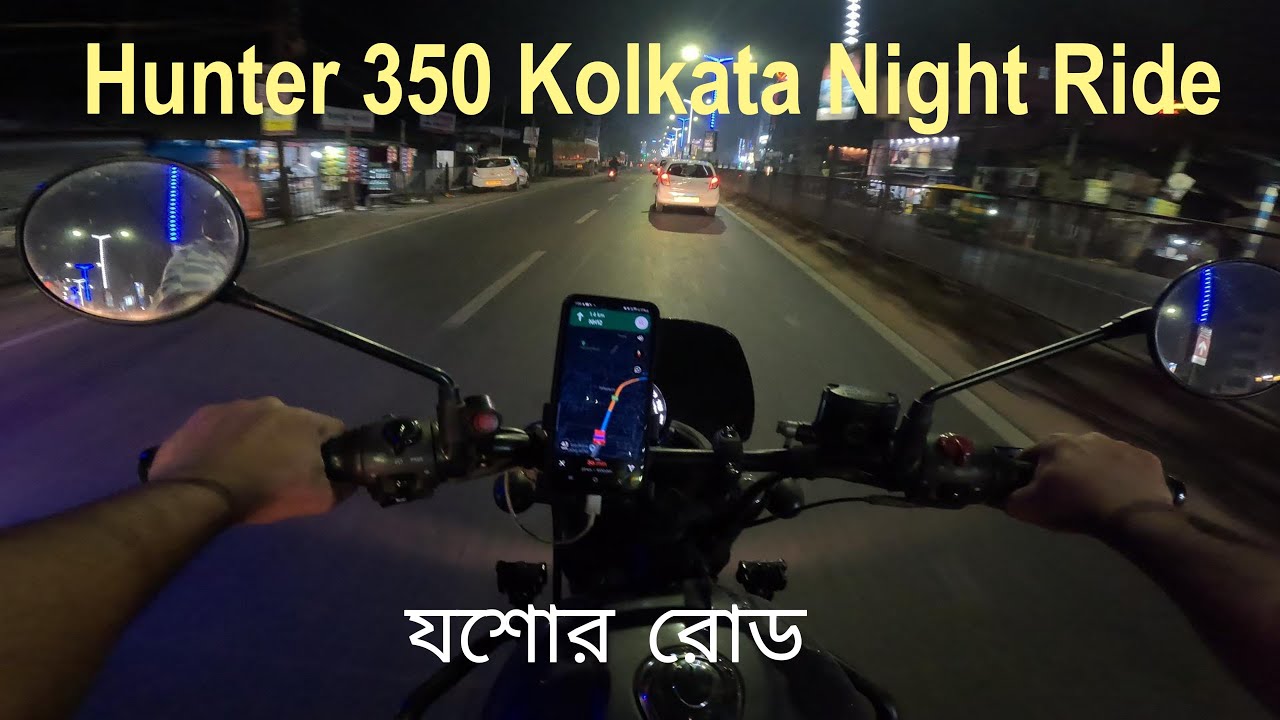 Hunter 350 Sunday Night Bike Ride ~ যশোর রোড ~ Kolkata ~ Bangla Moto ...