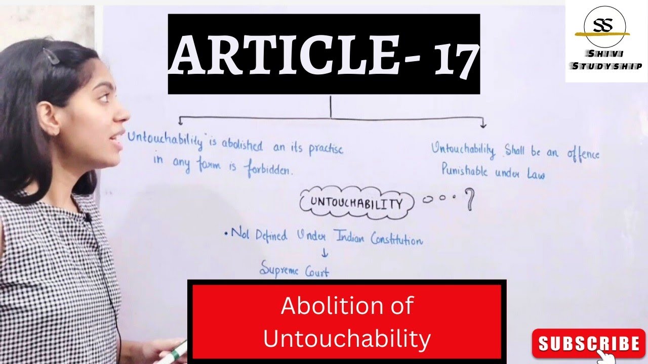 Article 17 Abolition of Untouchability / fundamental right # ...
