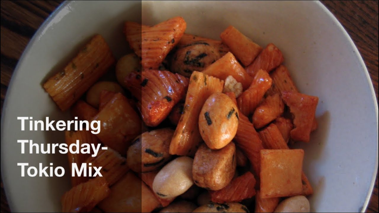 Tinkering Thursday - Tokio Mix - YouTube