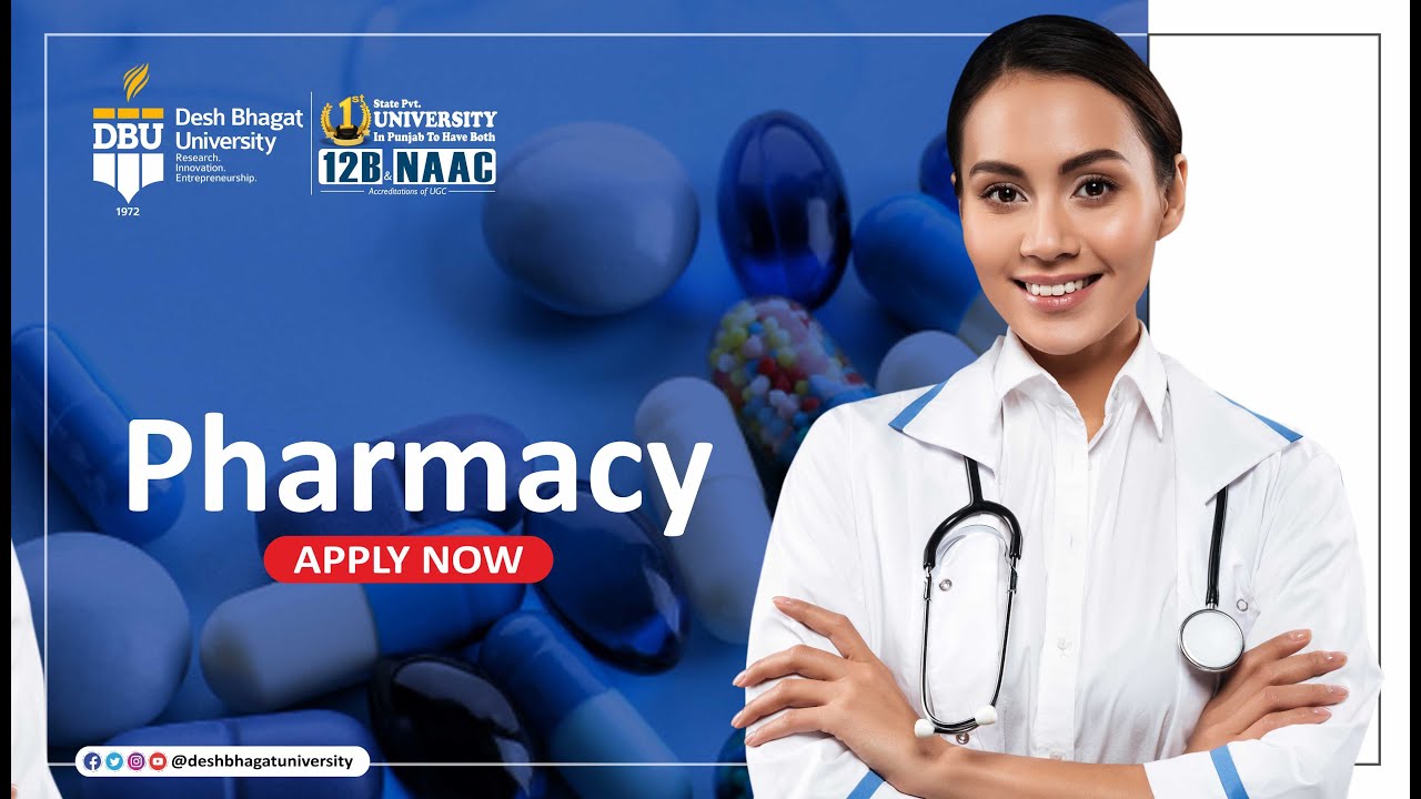 Pharmacy Admissions Open in DBU - Desh Bhagat University Punjab - YouTube