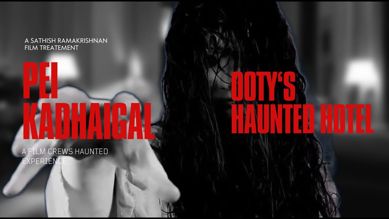 Pei Kadhaigal | Episode 4 | Raaz | Ooty Fern hill hotel | ஊட்டி ஹோட்டல் ...