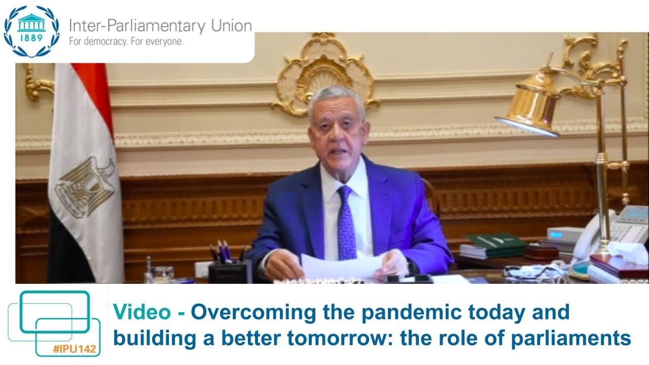 142nd IPU Assembly- Mr. Hanafy Gebaly, Speaker of the Egyptian House of ...