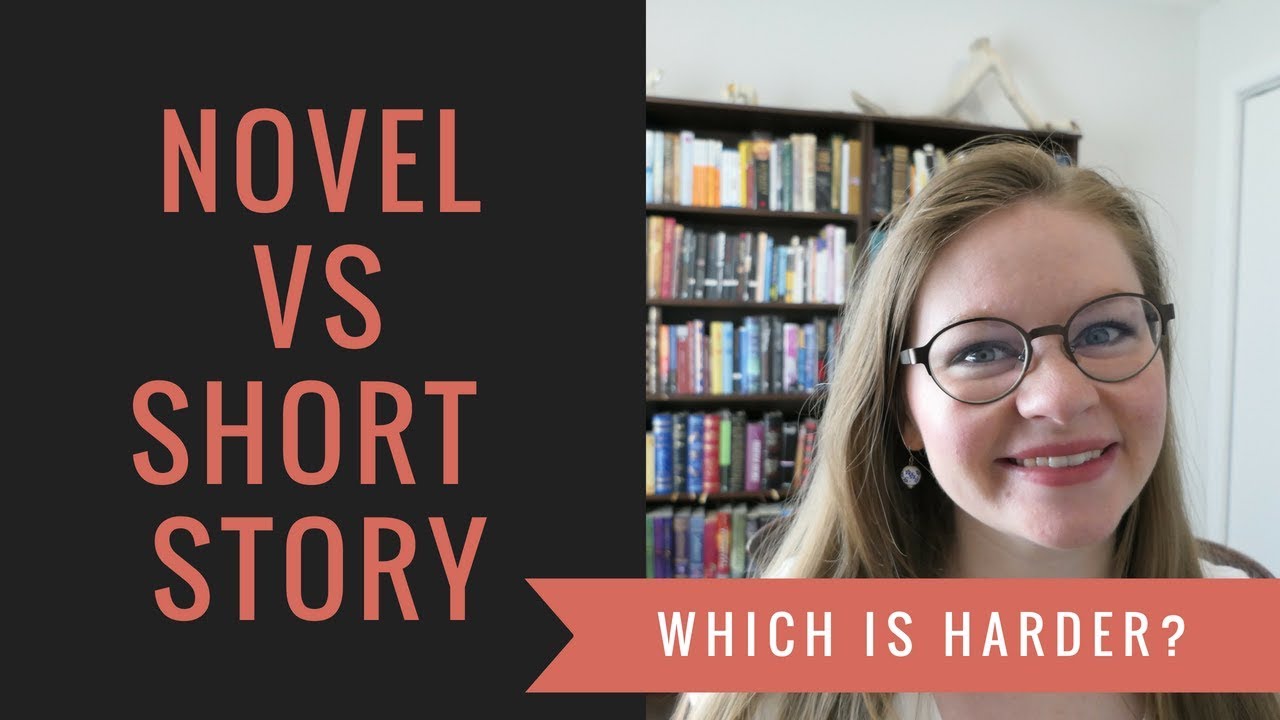 How Is Writing A Short Story Different From A Novel YouTube how-is-writing-a-short-story-different-from-a-novel-youtube