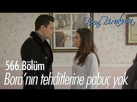 Bora'dan Gönül'e 2 şıklı tehdit - Beni Bırakma