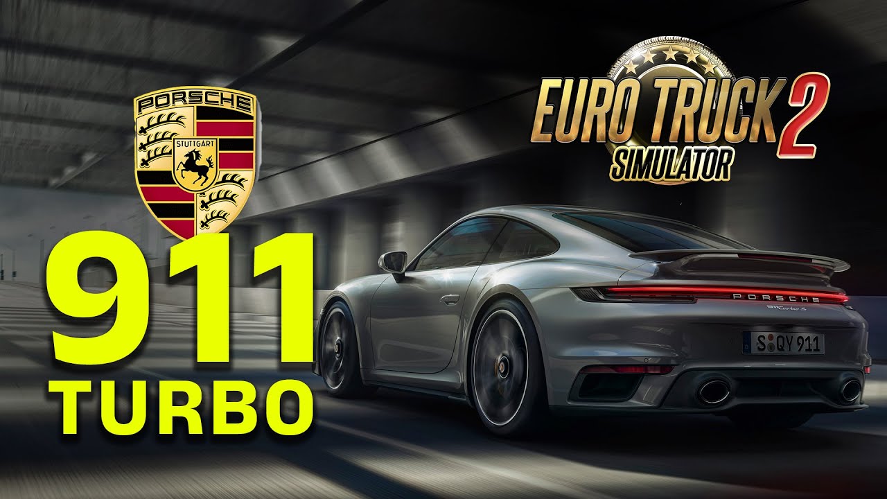 Porsche 911 Turbo Mod ETS2 [1.47] [Euro Truck Simulator 2] - YouTube