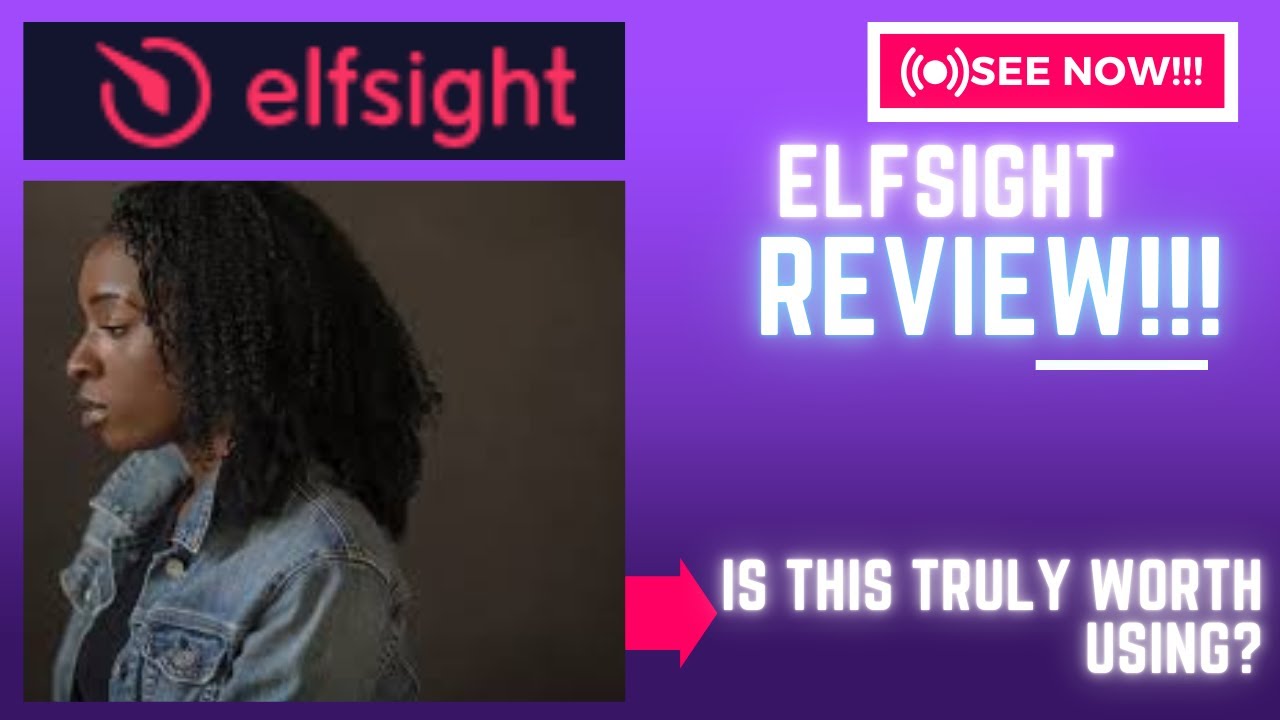 Elfsight Review-Is This Truly Something Worth Using At ALL Or NOT??See ...