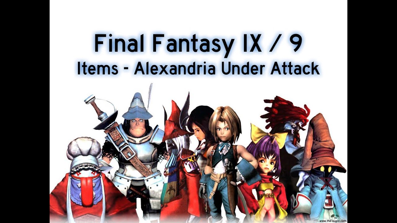 Final Fantasy IX / 9 - Items 24 - Alexandria Under Attack - YouTube